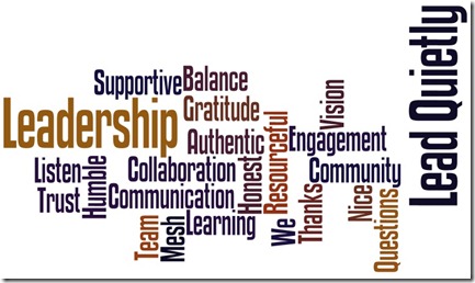 Lead Quietly: Lead Like a Good Teacher - Be Principled